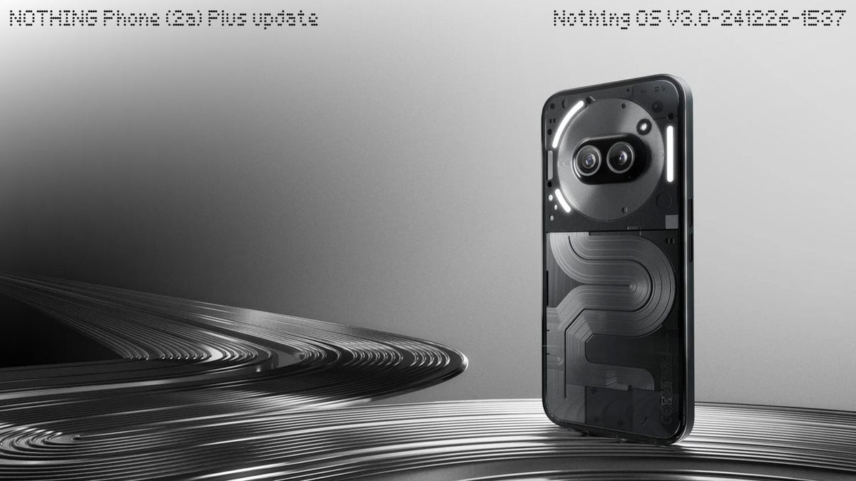 Nothing Phone (2a) Plus получает обновление Nothing OS 3.0 на базе Android 15 | DGL.RU ...